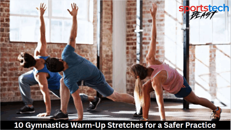 10 Gymnastics Warm-Up Stretches for a Safer Practice - Sports Tech Beast